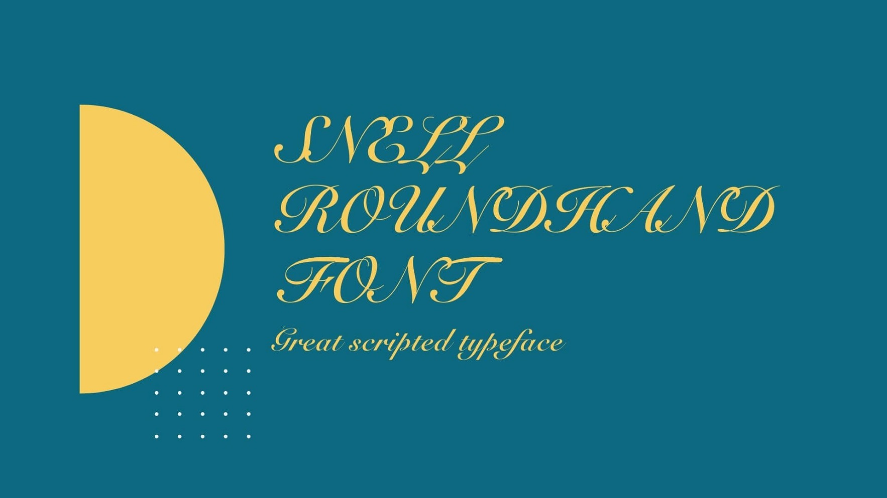 Snell Roundhand Font