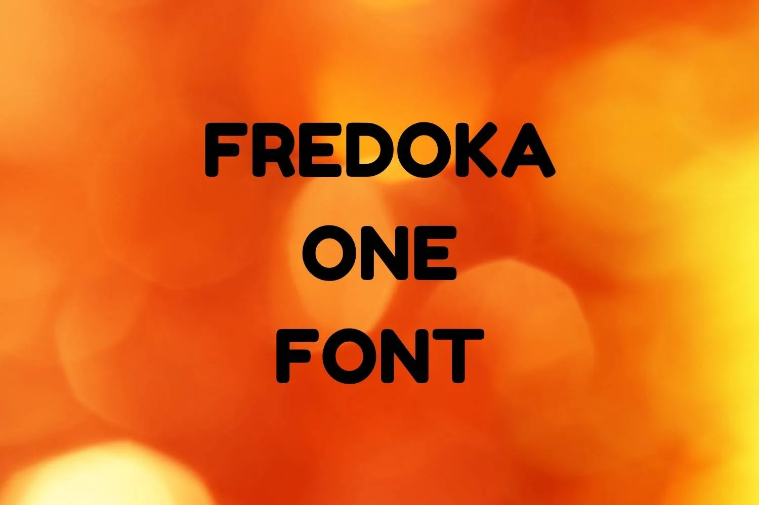 Fredoka One Font Free Download