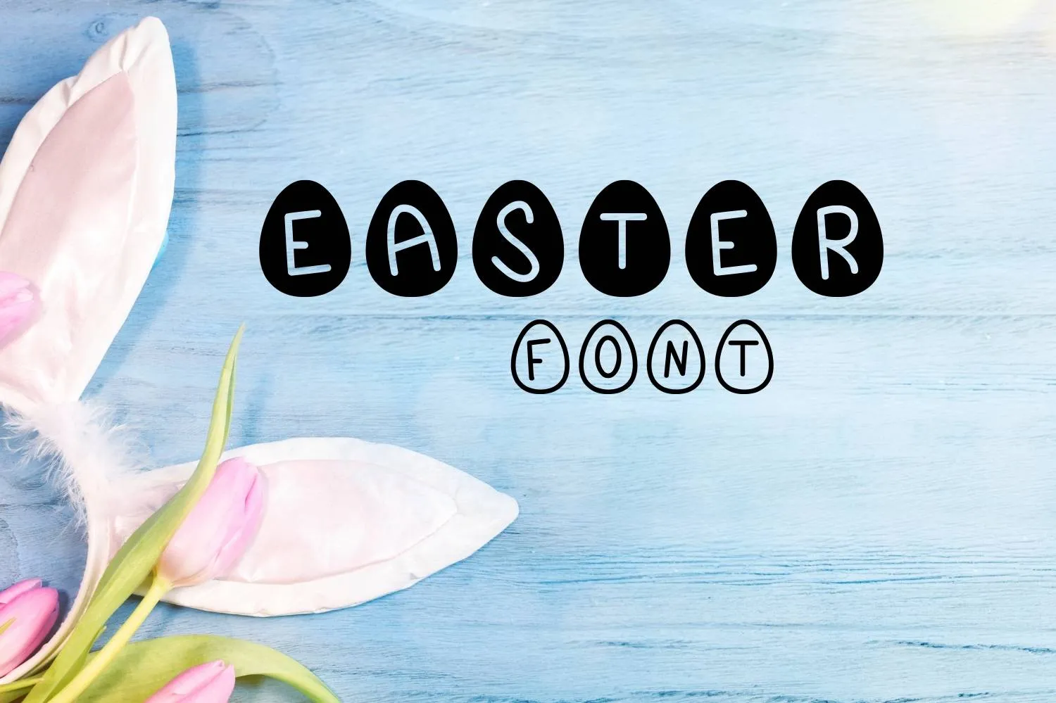 Easter Font Free Download