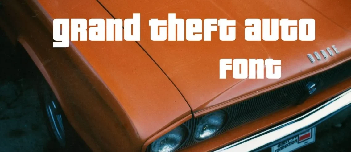 Grand Theft Auto Font Free Download