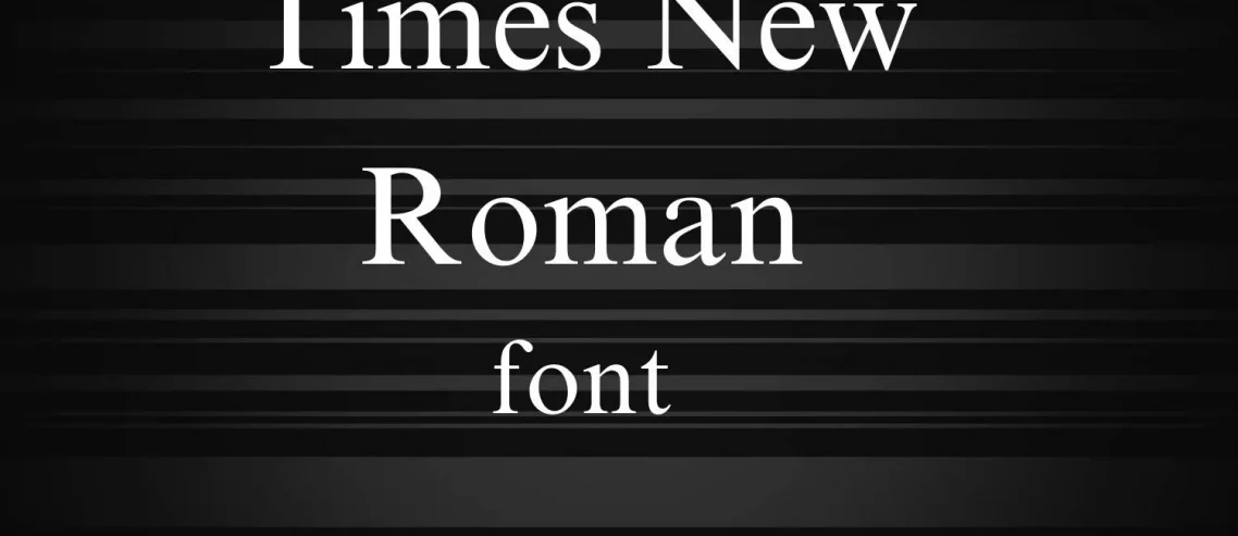 Times New Roman Font Free Download