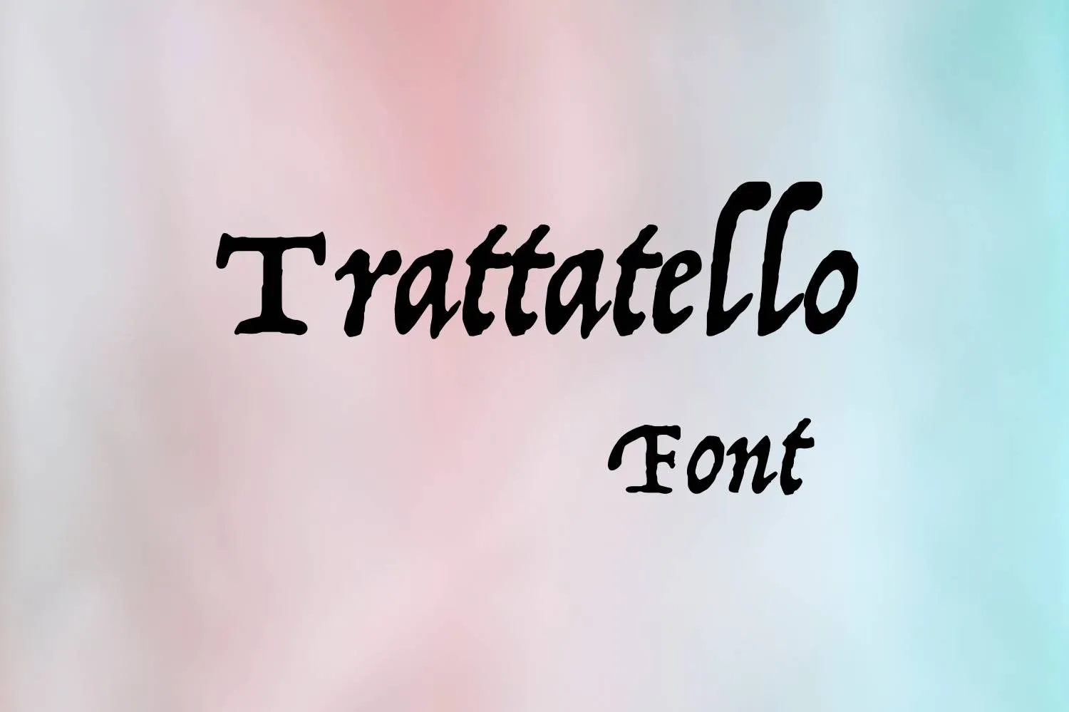 Trattatello Font Free Download