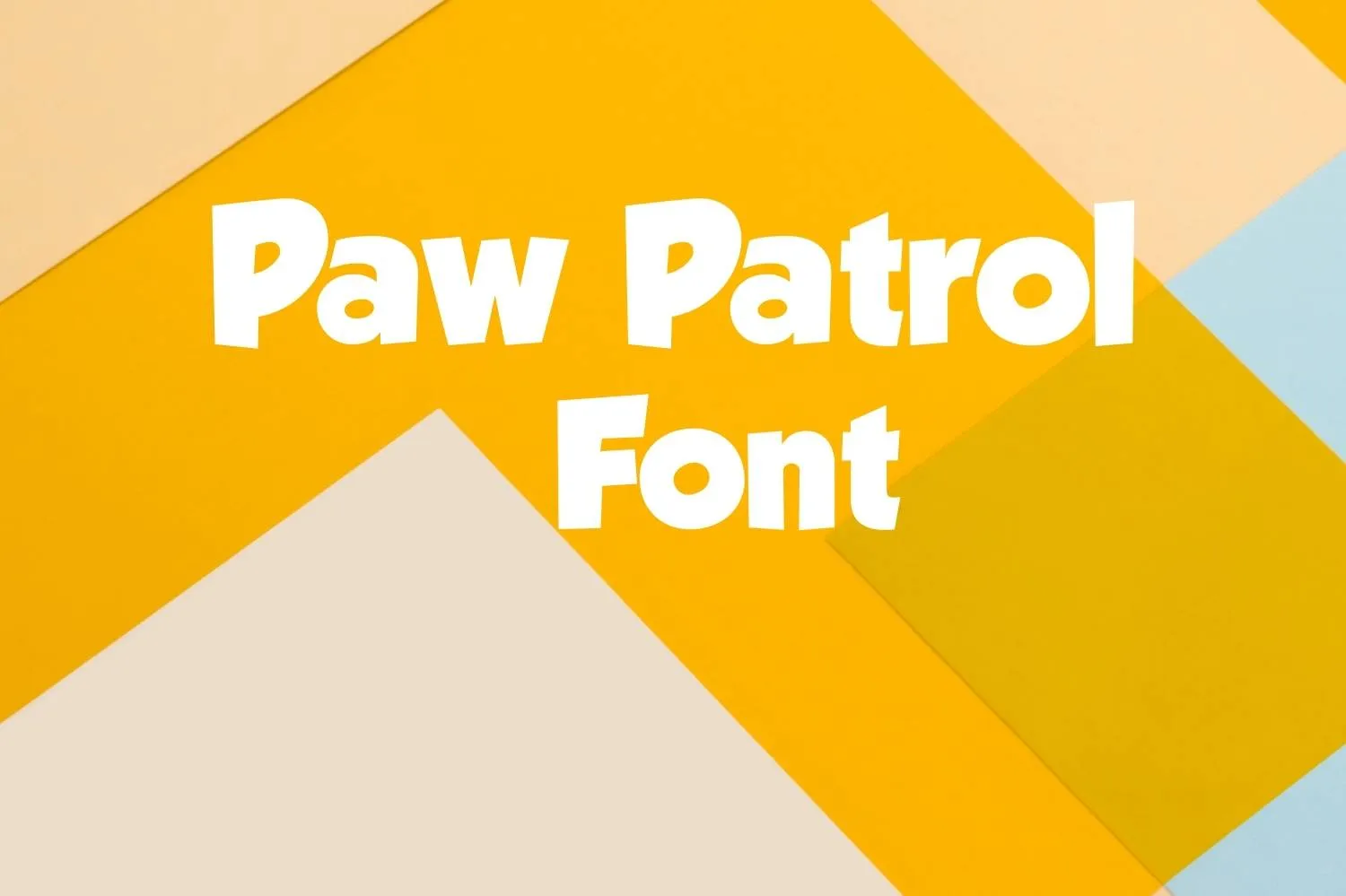 Paw Patrol Font Free Download