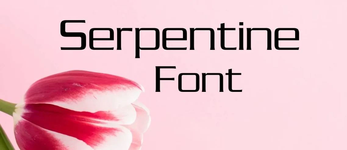 Serpentine Font Free Download