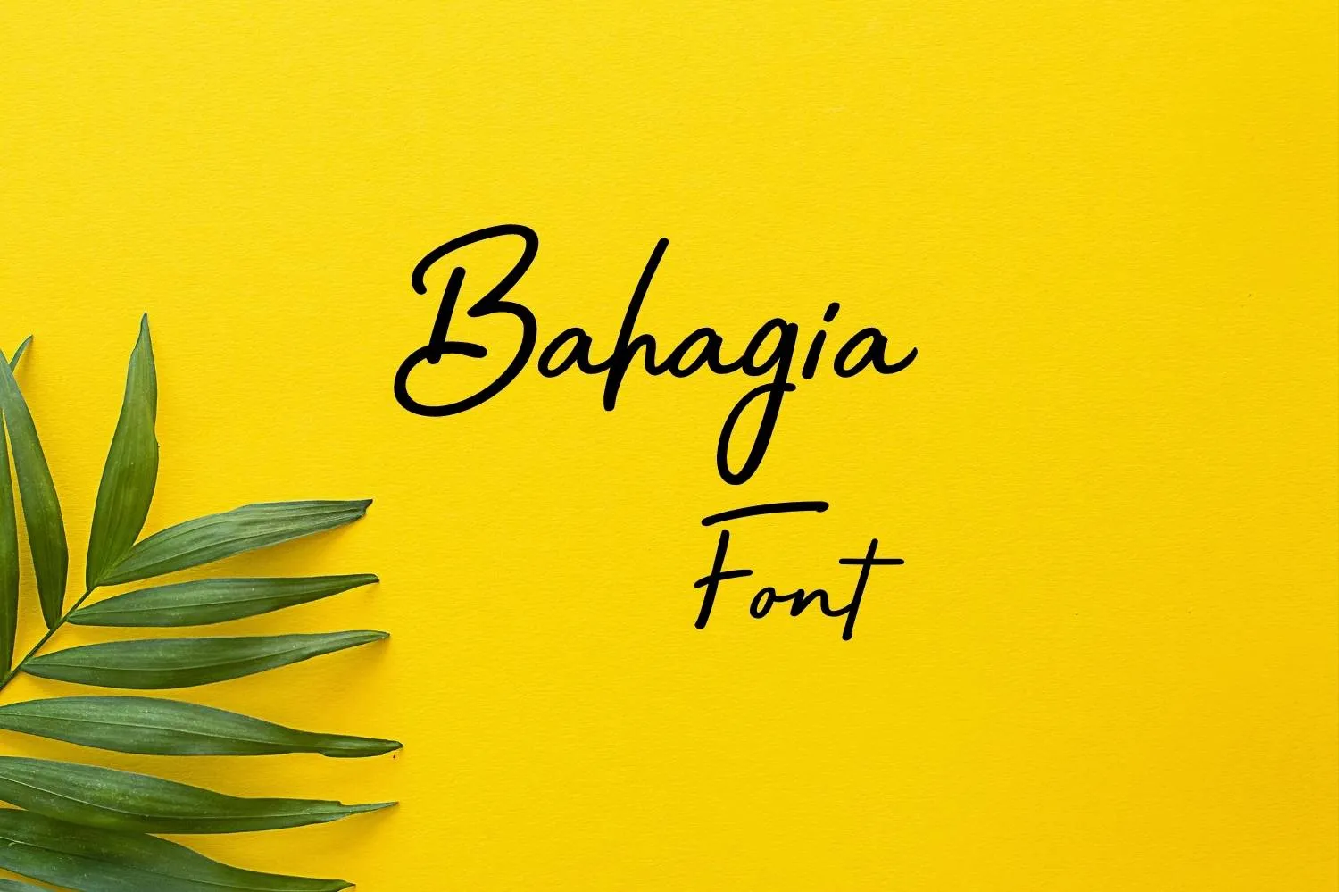 Bahagia Font Free Download