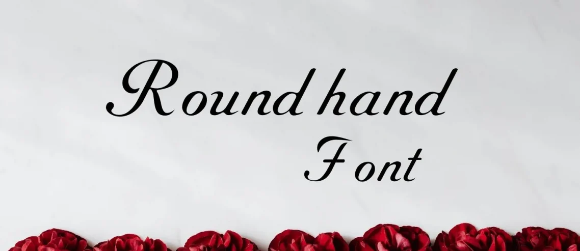 Roundhand Font Free Download