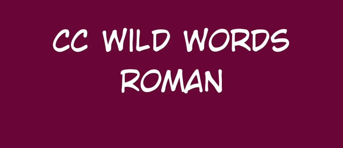 CC Wild Words Roman Font Free Download